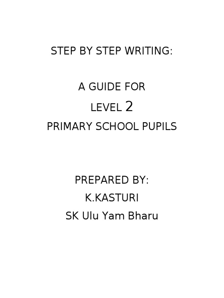Step by Step Writing: A Guide For Level Primary School Pupils ...