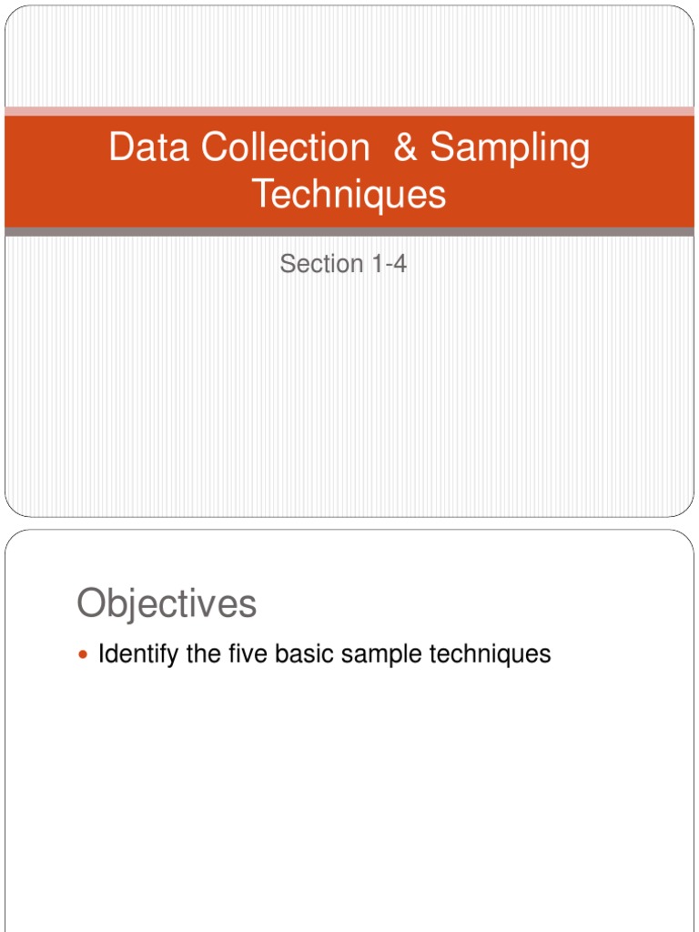 Data Collection & Sampling Techniques: Section 1-4 | PDF | Sampling ...
