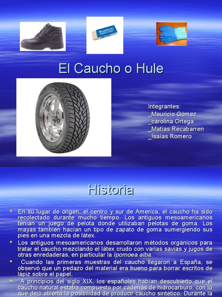El Caucho o Hule | Caucho natural | Química