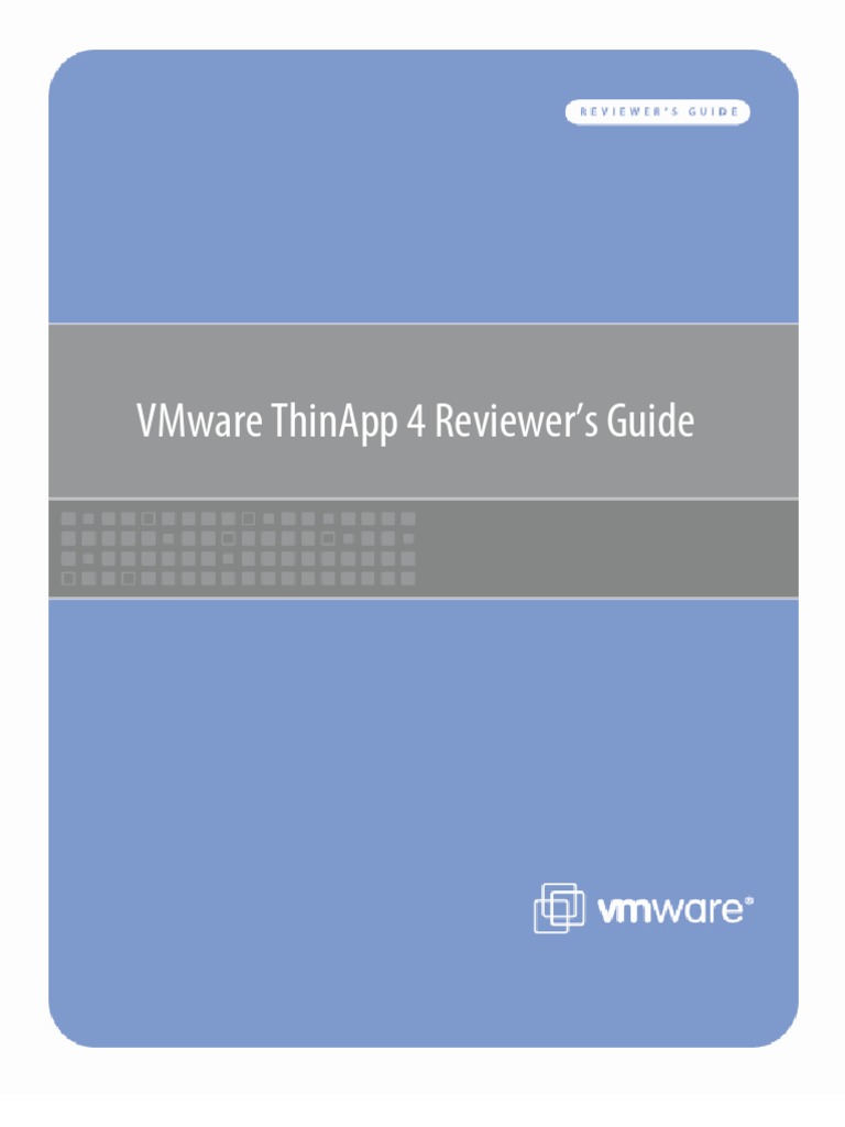 ThinApp Reviewers Guide | PDF | Desktop Virtualization | Operating System
