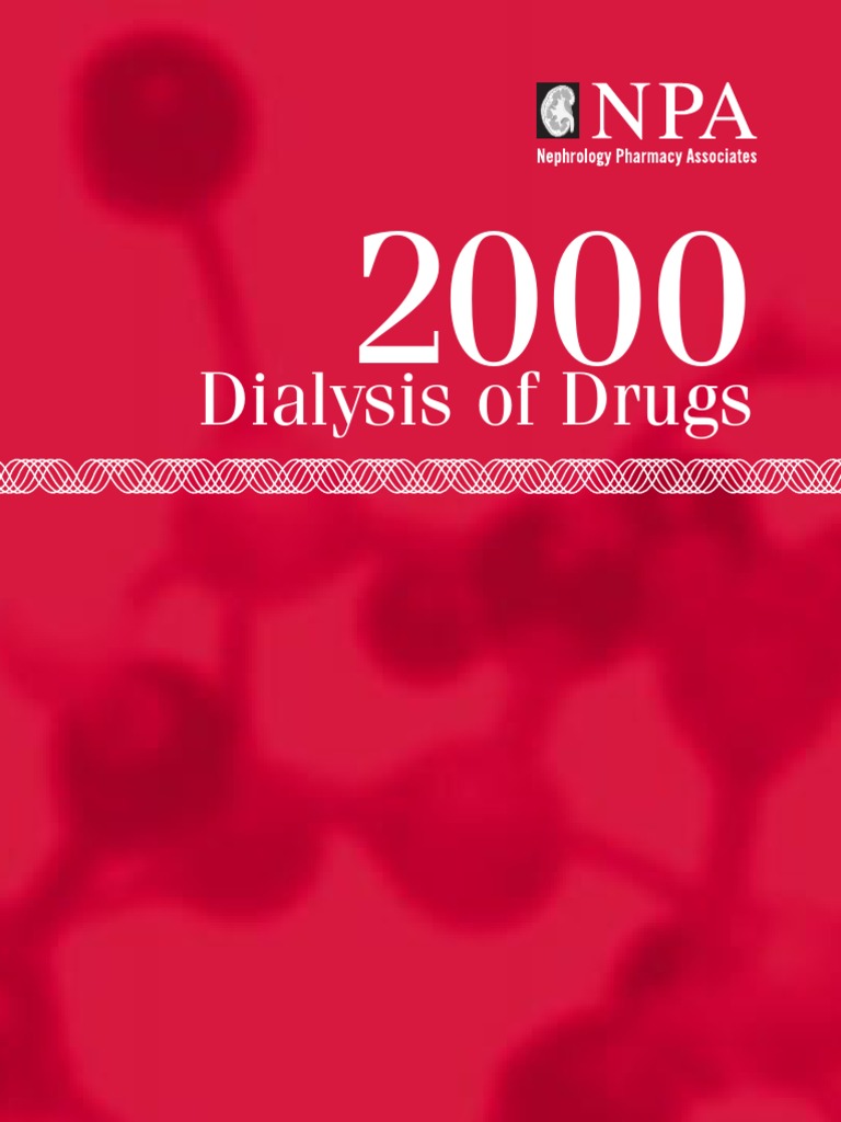 Dialysis Drugs | PDF | Hemodialysis | Dialysis