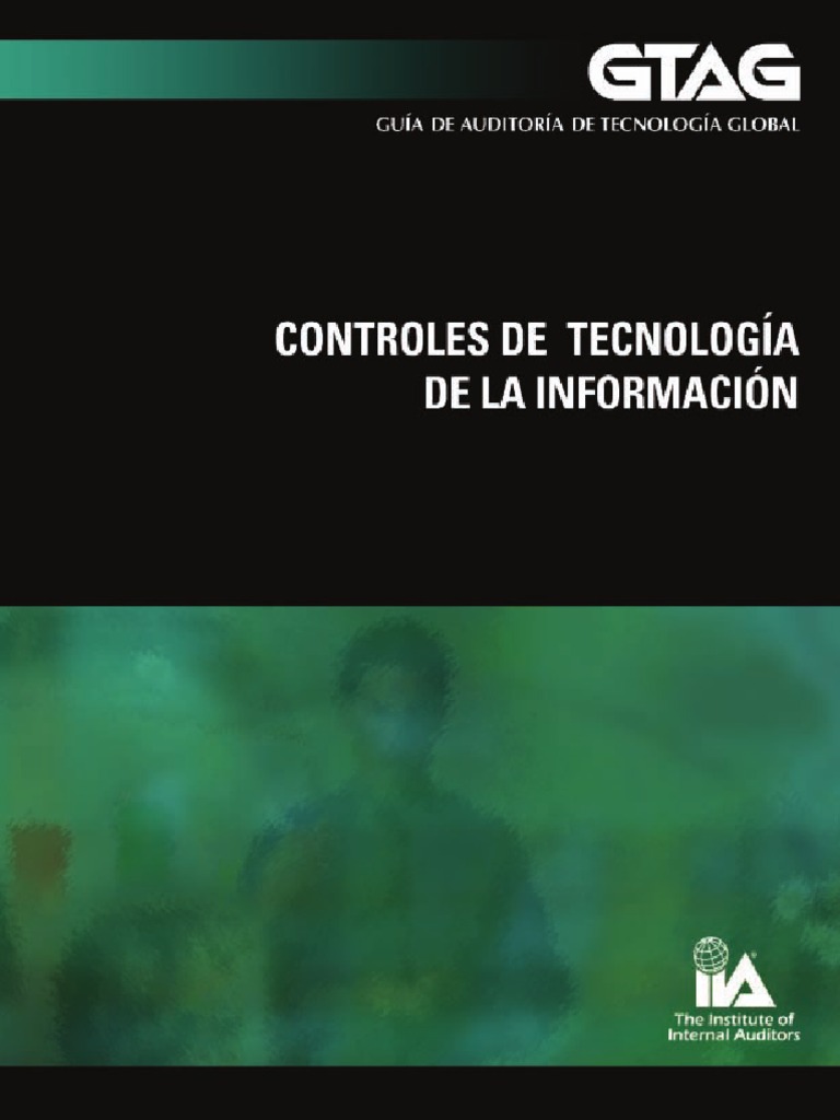 GTAG - 1 - ES - Controles TI PDF | PDF | Ingeniería de confiabilidad ...