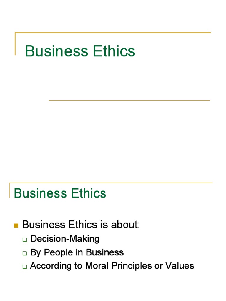 Business Ethics | PDF | Morality | Value (Ethics)