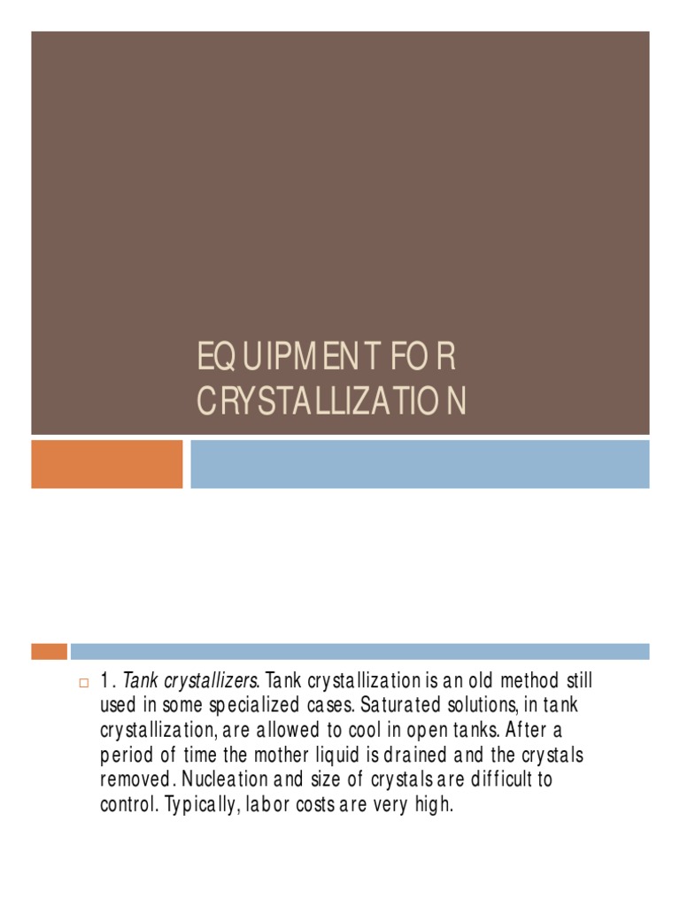 Equipment For Crystallization | PDF | Crystallization | Heat Transfer