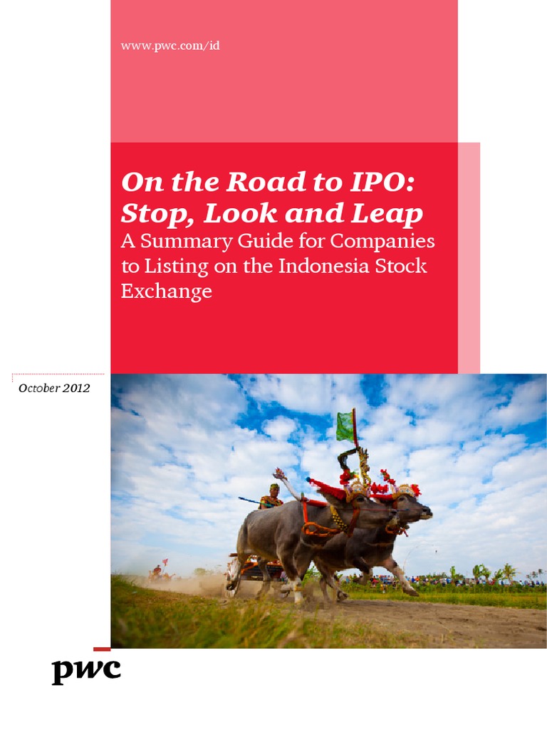 Road To IPO On IDX October 2012 PWC | PDF | Initial Public Offering ...