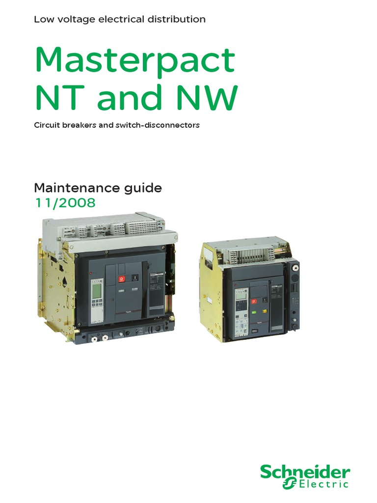 Masterpact NT and NW: Maintenance Guide | PDF | Electric Arc | Corrosion