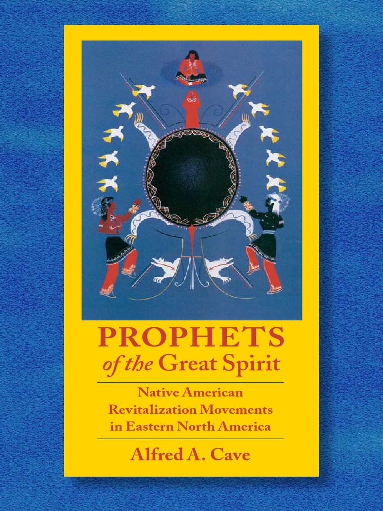 66 Prophets of The Great Spirit Native American Indians | PDF ...