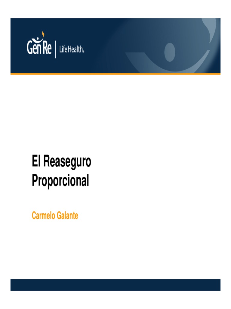 Reaseguro Proporcional | Descargar gratis PDF | Reaseguro | Póliza de seguros