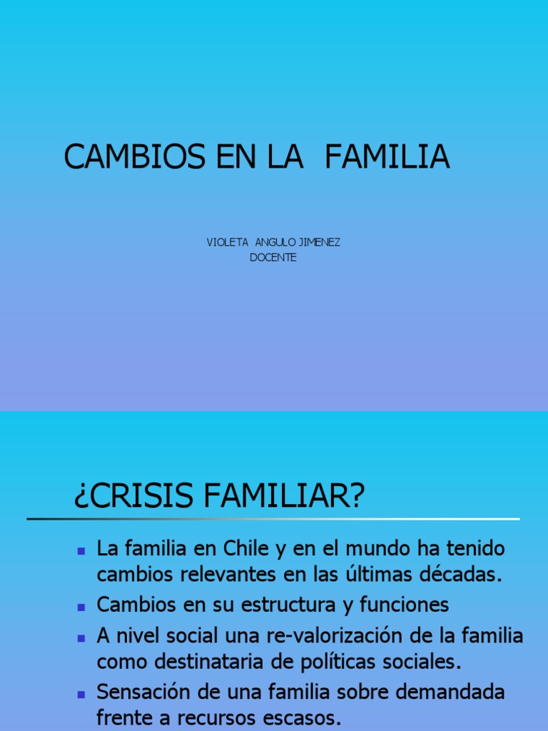 Cambios en La Familia - Clase 4 | PDF | Familia | Mujer