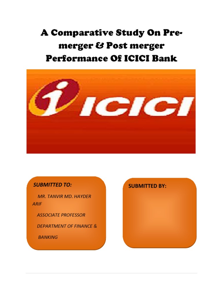 Pre Merger and Post merger position of ICICI Bank | Mergers And ...