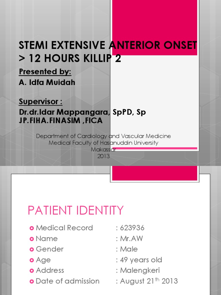 Stemi Extensive Anterior Onset 12 Hours Killip 2 | PDF | Myocardial ...
