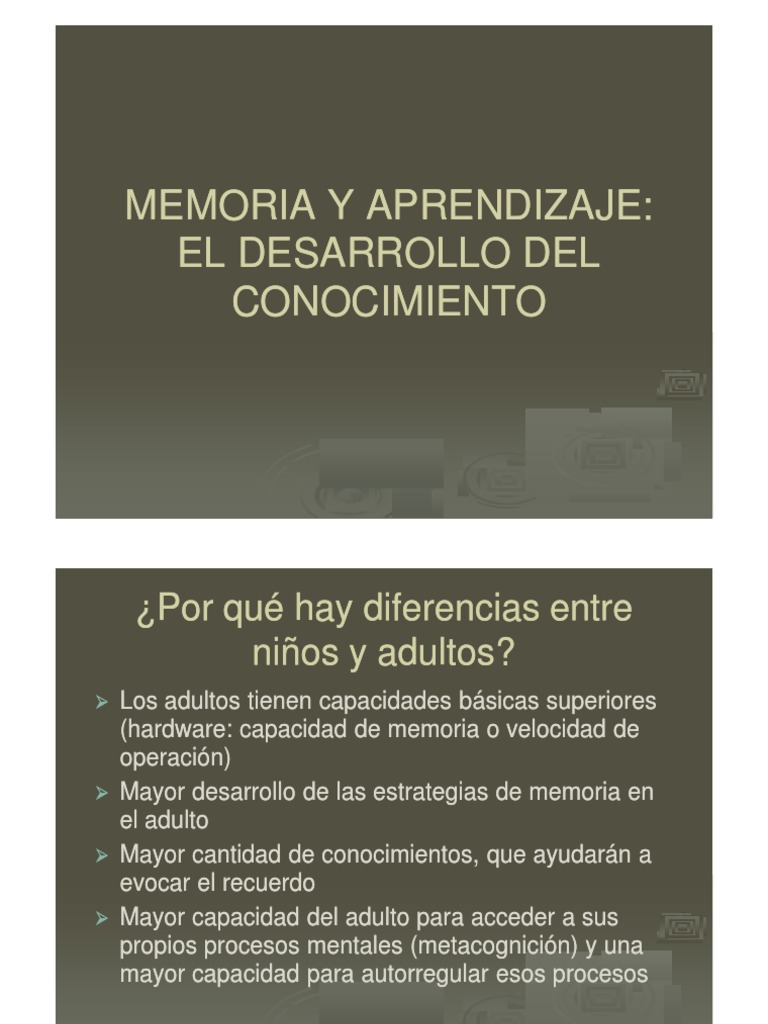 Tema 5 - MEMORIA Y APRENDIZAJE - EL DESARROLLO DEL CONOCIMIENTO PDF | PDF | Memoria | Adultos