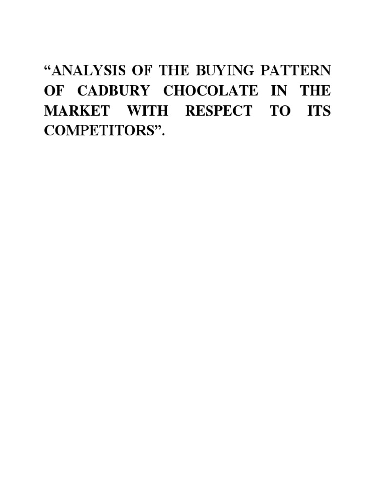 Analysis of Cadbury's Market Share and Consumer Buying Patterns ...
