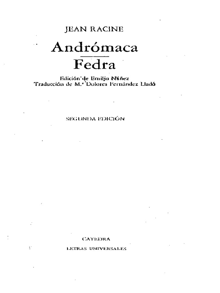 Jean Racine - Andrómaca (Edit. Cátedra - 2 Edición - 1999) (By ...
