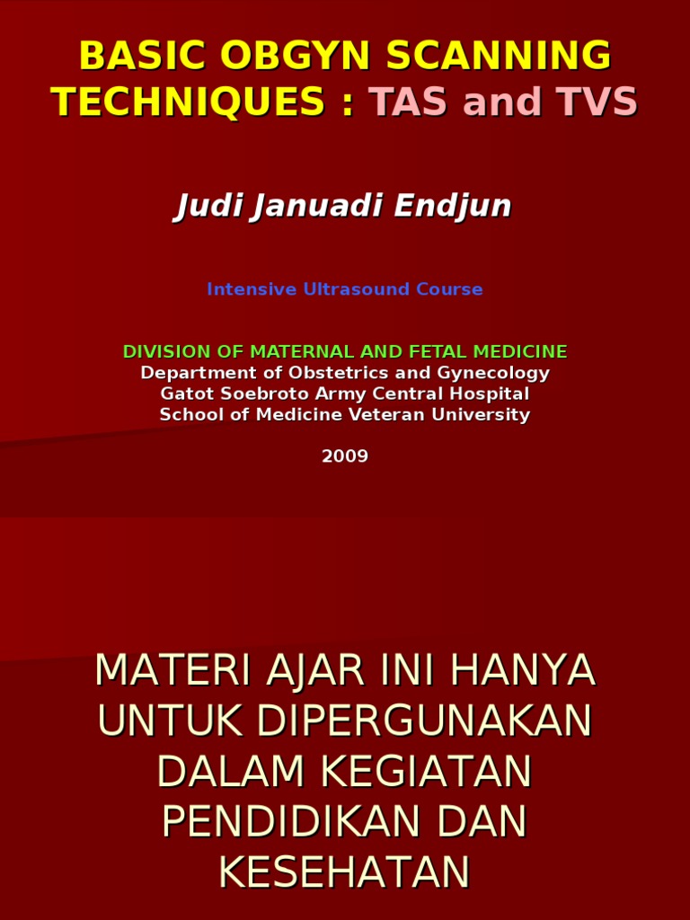 USG Intensif 3. Persiapan Dan Teknik Dasar Pemeriksaan USG, JJE ...