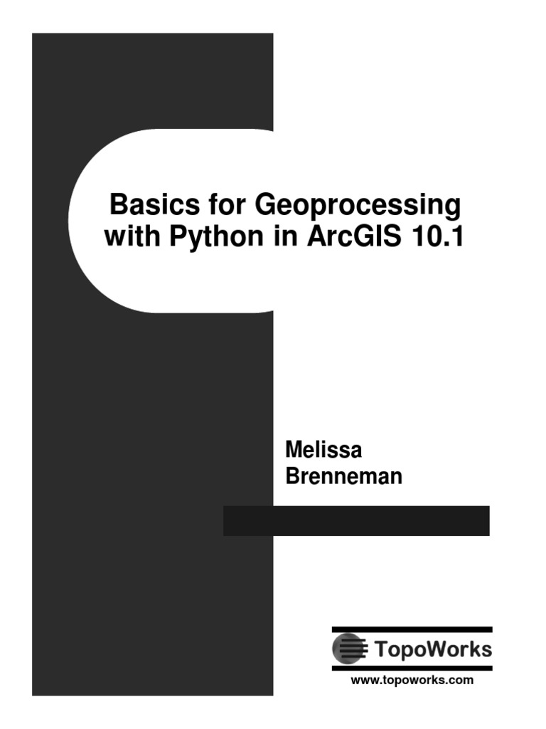 Slides Geoprocesswithpythoninarcgis10 1 Pdf Arc Gis Parameter Computer Programming 