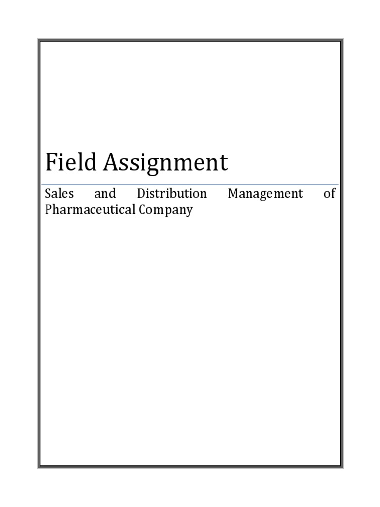 Field Assignment On Sales and Distribution Management of Pharma ...