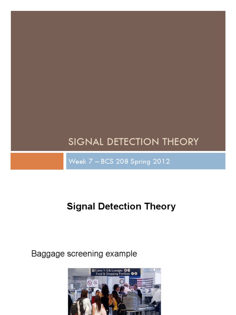 Understanding Signal Detection Theory | PDF | Receiver Operating ...