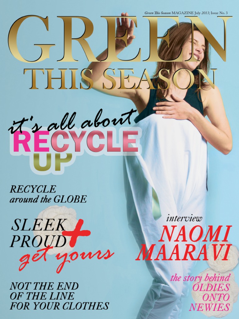 Green This Season MAGAZINE July 2013 Issue No. 3 | PDF | Fashion | Clothing