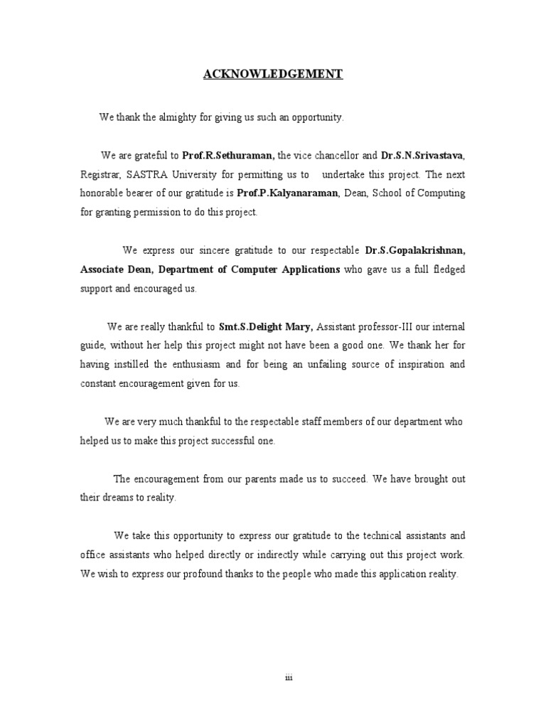 Acknowledgement: Associate Dean, Department of Computer Applications Who Gave Us A Full Fledged ...