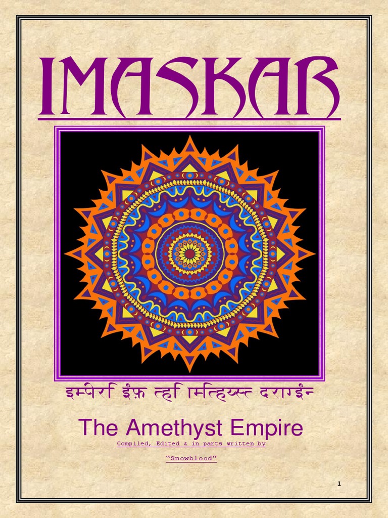 A Comprehensive Guide to the Ancient Empire of Imaskar: Its History ...
