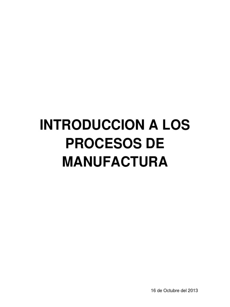 Introduccion A Los Procesos de Manufactura | PDF | Rieles | Metalurgia