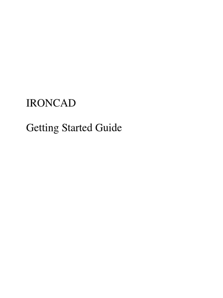 IRONCAD Getting Started Guide | PDF | Installation (Computer Programs) | Rendering (Computer ...