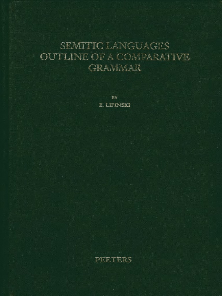 23 Semitic Languages Outline of A Comparative Grammar | PDF