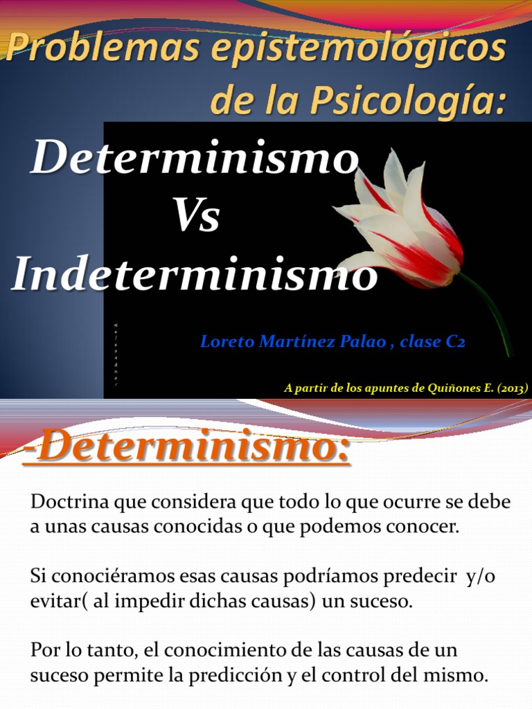 Determinismo Vs Indeterminismo | PDF | Determinismo | Libre albedrío