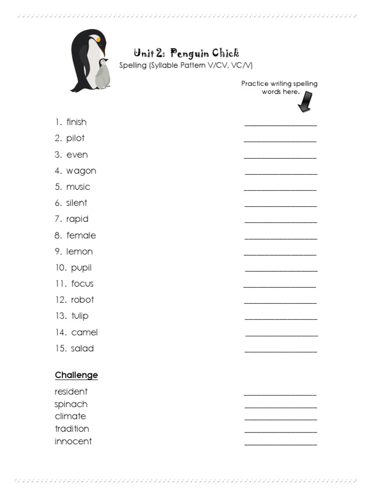Unit 2: Penguin Chick: Spelling (Syllable Pattern V/CV, VC/V) | PDF ...