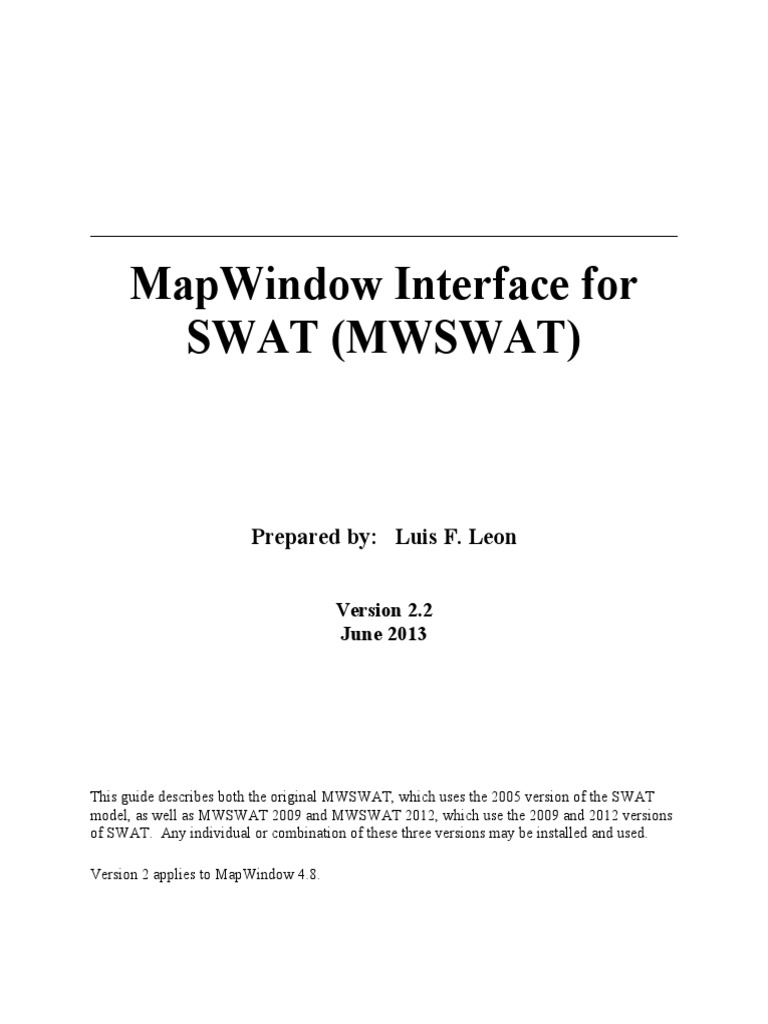 A Guide to Using MapWindow Interface for SWAT (MWSWAT) Version 2.2 to Model Watersheds in Mexico ...
