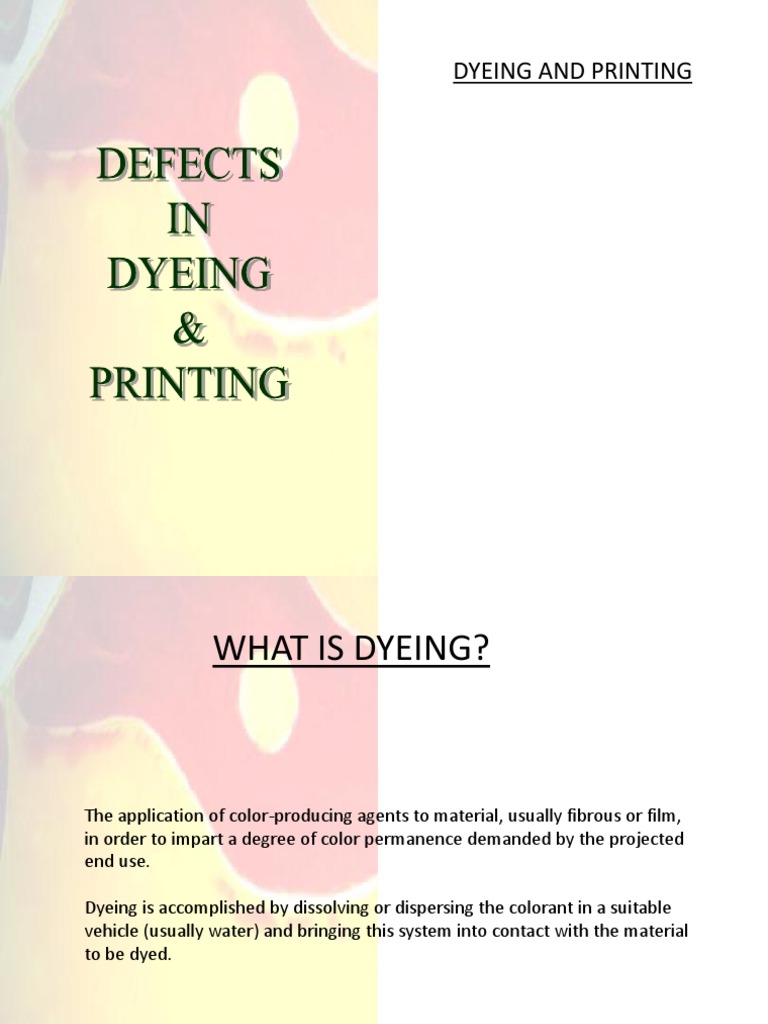 Defects in Dyeing and Printing | PDF | Dye | Dyeing