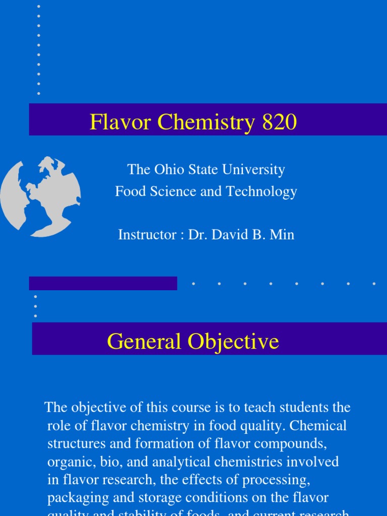 Flavor Chemistry 820: The Ohio State University Food Science and ...