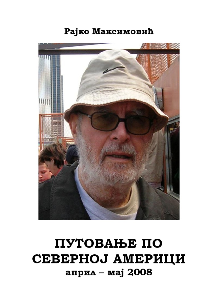 Rajko Maksimovic - Putovanje Po Severnoj Americi 2008 | PDF