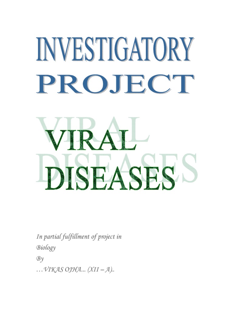 Biology Investigatory Project | PDF | Virus | Infection