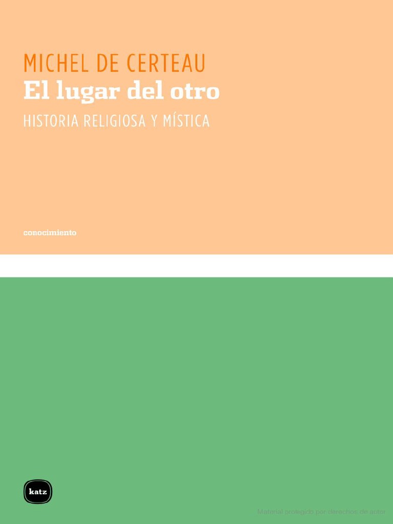 El Lugar Del Otro - Michael de Certau | PDF
