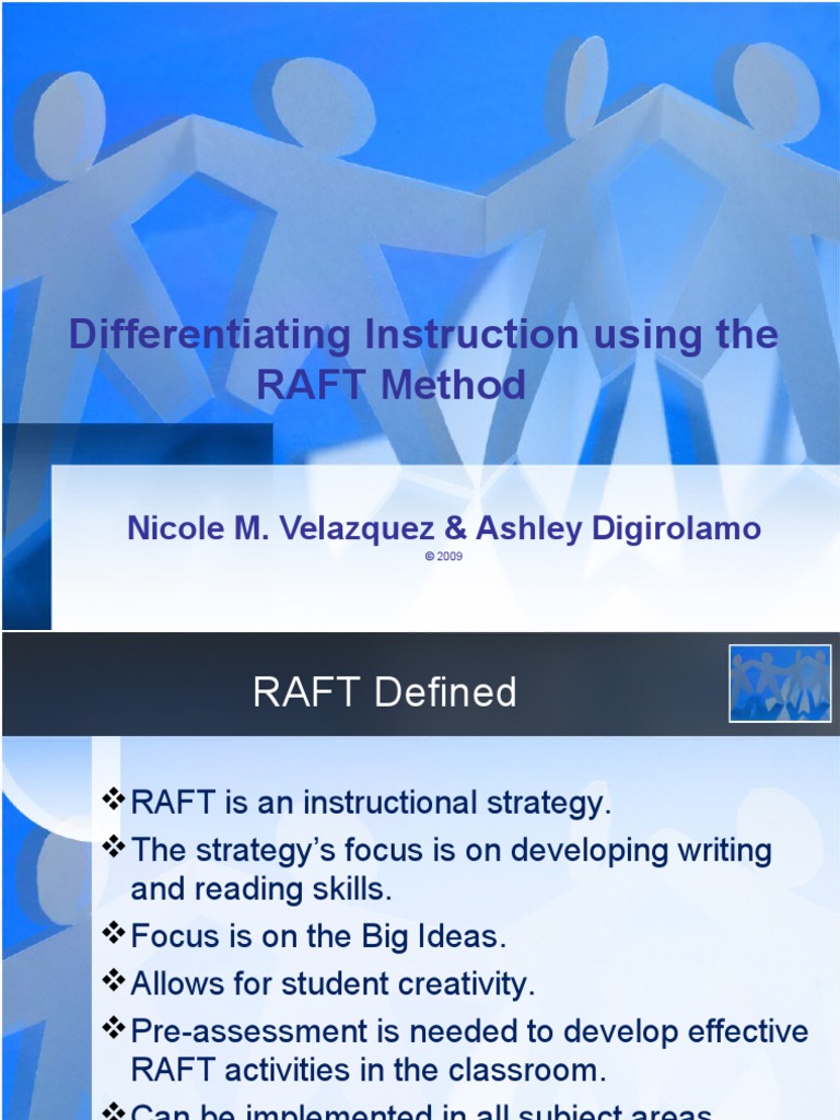 Differentiating Instruction Using The RAFT Method: Nicole M. Velazquez ...