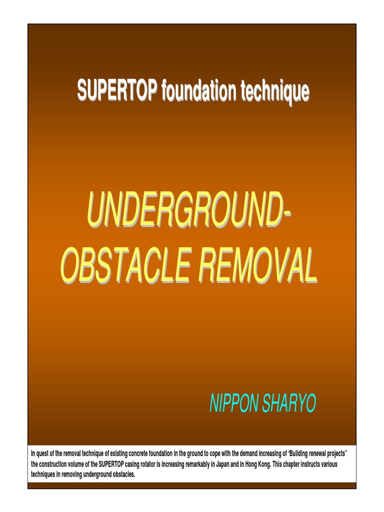 Underground Obstacle Removal | PDF | Deep Foundation | Civil Engineering