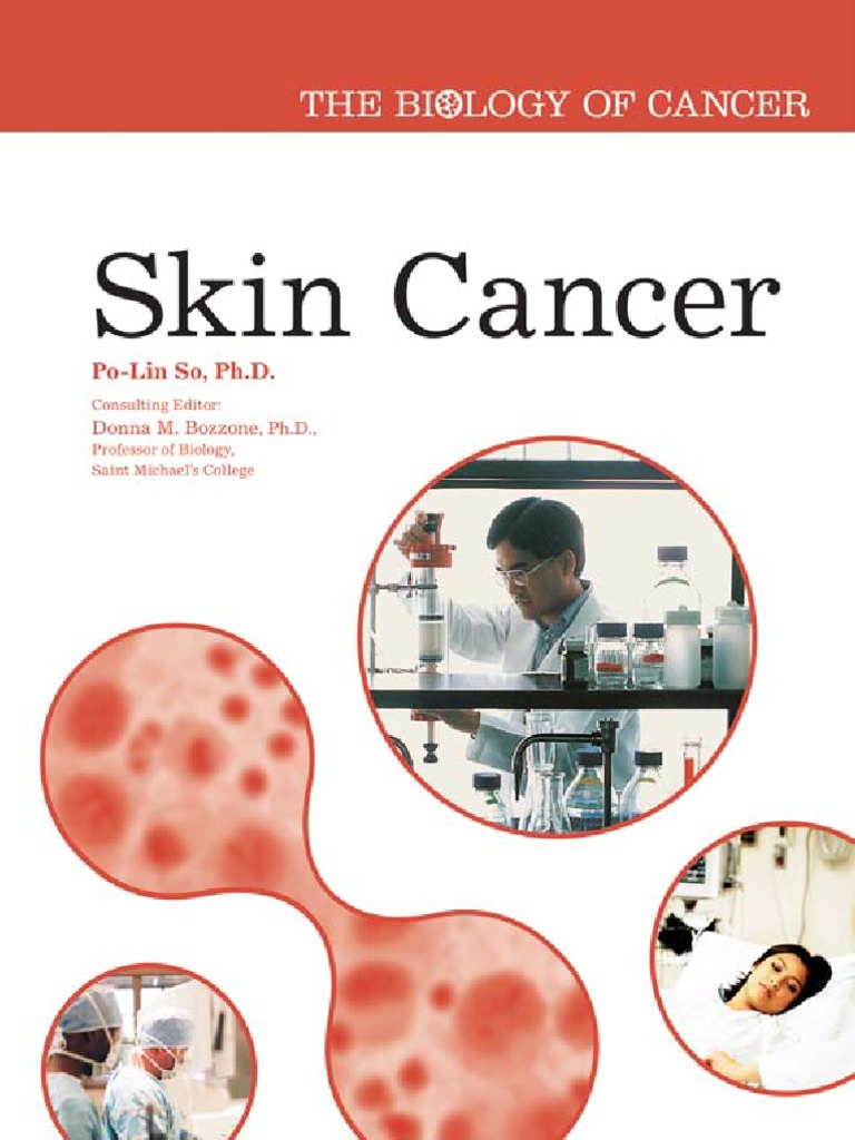 Skin Cancer The Biology of Cancer | PDF | Metastasis | Cancer