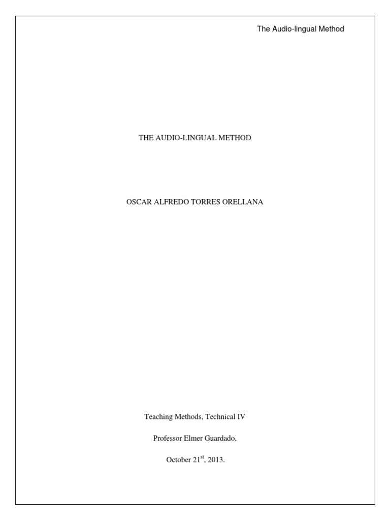 Oscar Alfredo Torres Apa Audiolingual Method | PDF | Language Education ...