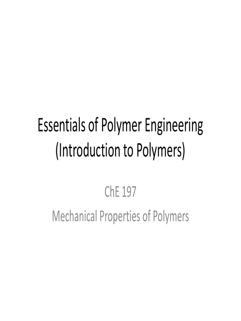 Mechanical Properties of Polymers Explained | PDF | Deformation ...