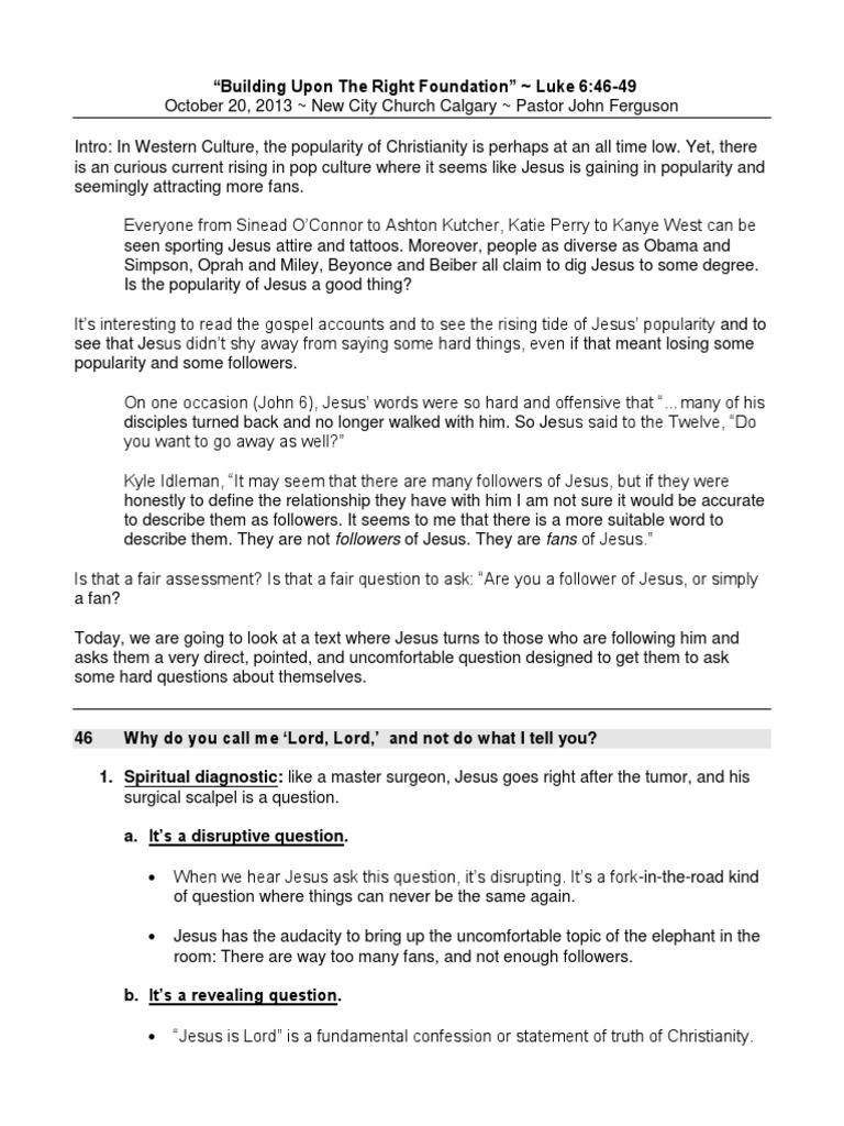 Sermon - Building Upon The Right Foundation (Luke 6.46-49) | PDF ...