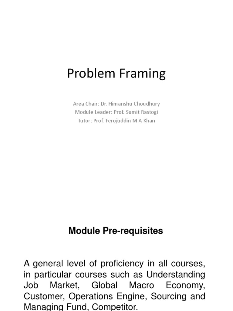 Problem Framing Presentation | PDF | Lecture | Educational Assessment