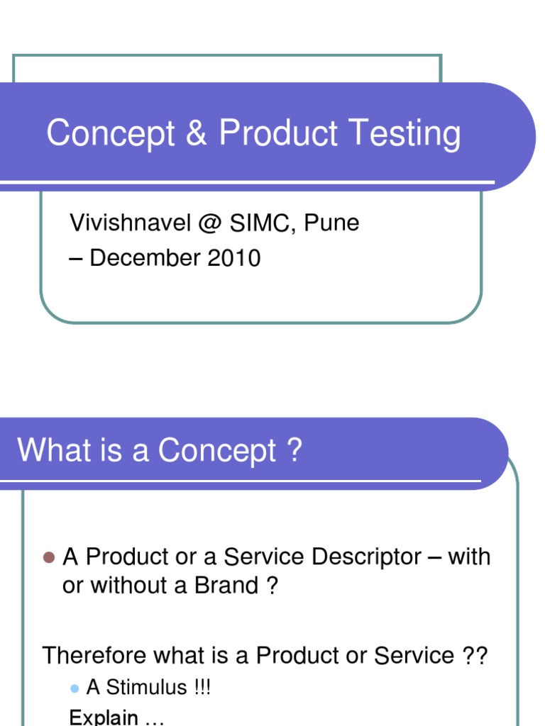 Concept & Product Testing: Vivishnavel at SIMC, Pune - December 2010 ...