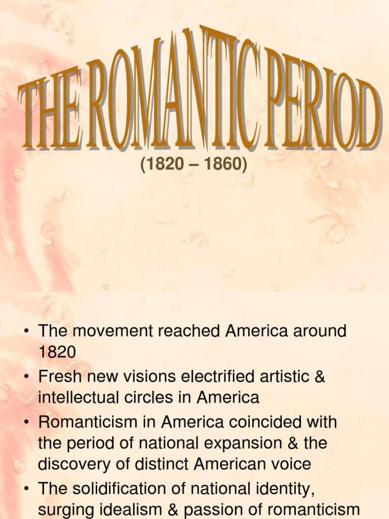 Romantic Period | PDF | Romanticism | American Literature