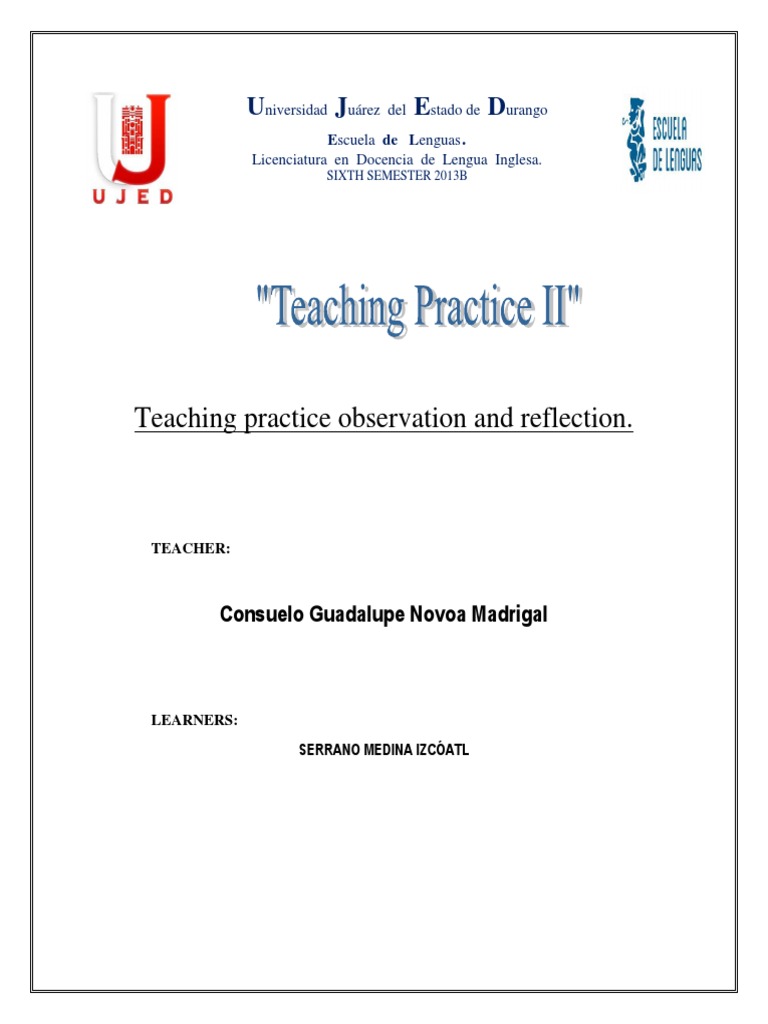 Teaching Practice Observation and Reflection | PDF | Teachers | Pedagogy