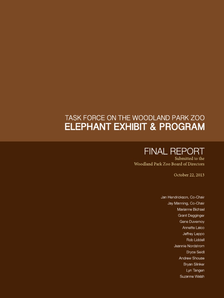 FULL FINAL REPORT - Task Force On WPZ Elephant Exhibit and Program ...