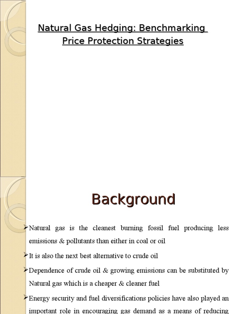Natural Gas Hedging: Benchmarking Price Protection Strategies | PDF ...