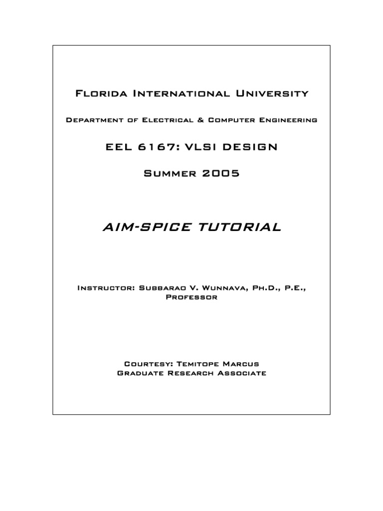 Aim-Spice Tutorial: Florida International University | PDF | Field ...