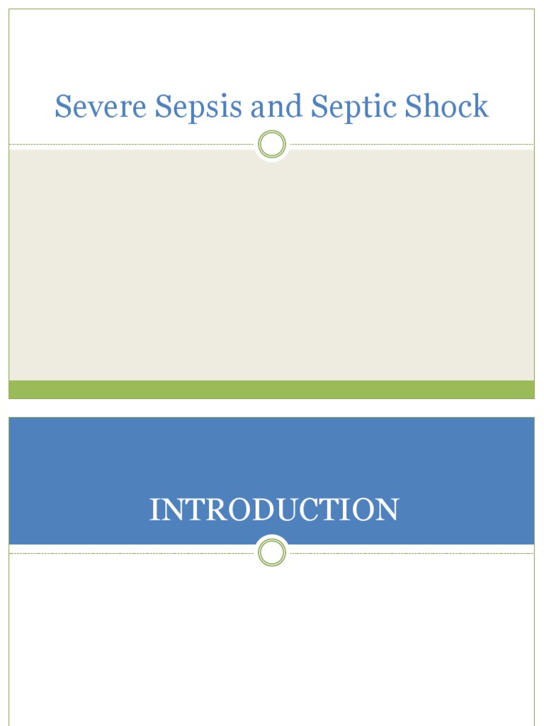 Severe Sepsis and Septic Shock | PDF | Sepsis | Shock (Circulatory)